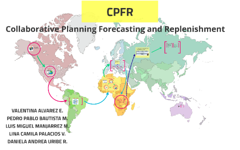 Collaborative Planning Forecasting and Replenishment by CAMILA PALACIOS
