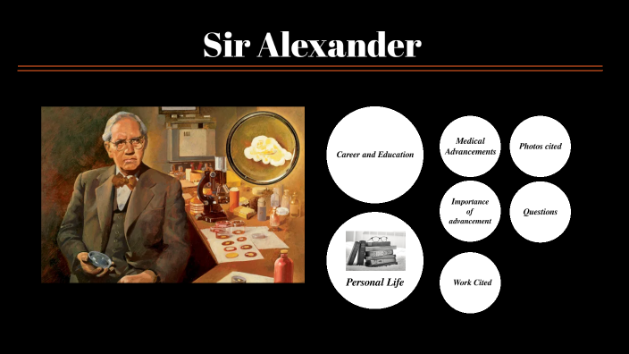 Sir Alexander Fleming by Paula RosalesMellado on Prezi