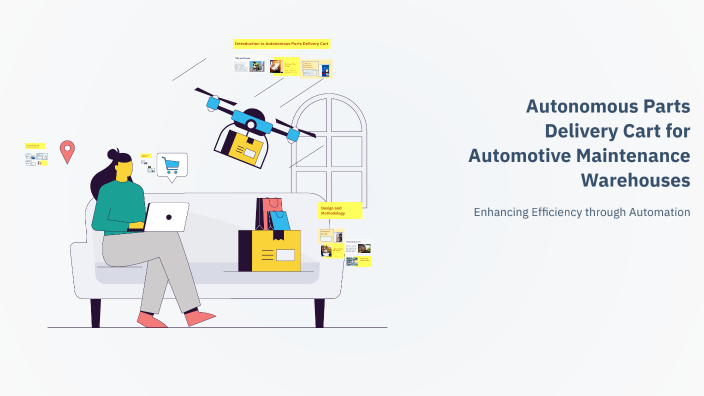 Autonomous Parts Delivery Cart for Automotive Maintenance Warehouses by ...