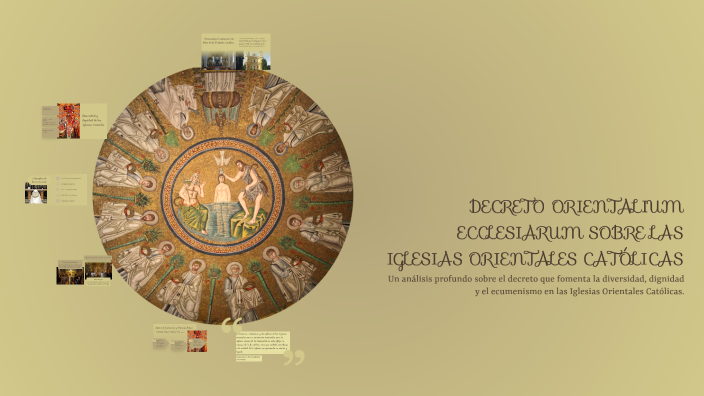 DECRETO ORIENTALIUM ECCLESIARUM SOBRE LAS IGLESIAS ORIENTALES CATÓLICAS ...