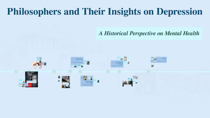 Philosophers and Their Insights on Depression by Chee Yen Chew on Prezi