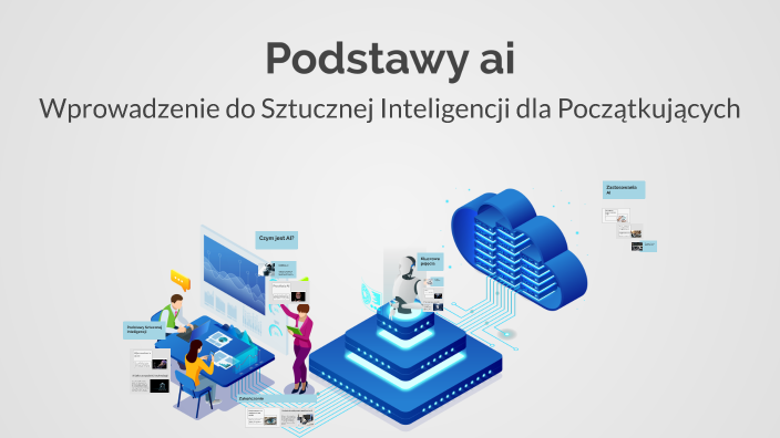 Podstawy ai by Daniel Bogusz on Prezi