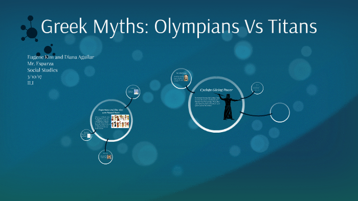 Greek Myths: Olympians Vs Titans by Diana Aguilar on Prezi