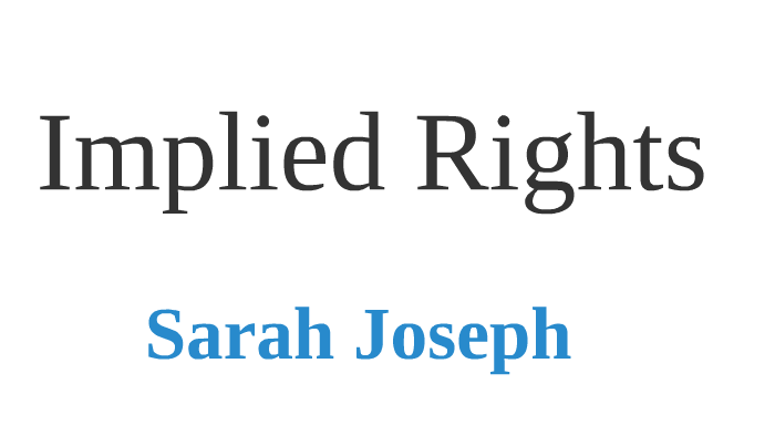 Implied rights by Sarah Joseph on Prezi