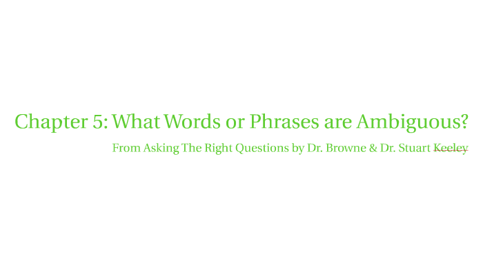 Chapter 5: What Words or Phrases are Ambiguous? by Elizabeth Hasenfratz ...