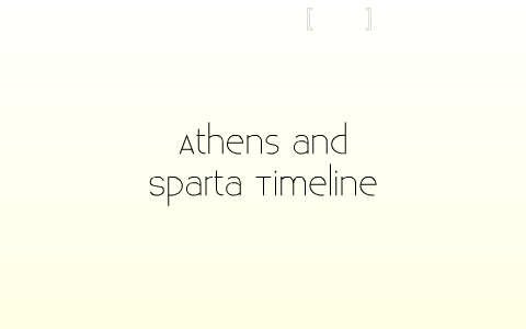 Athens and Sparta Timeline by Kelly Park on Prezi