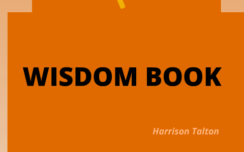 Wisdom Book by Harrison Talton
