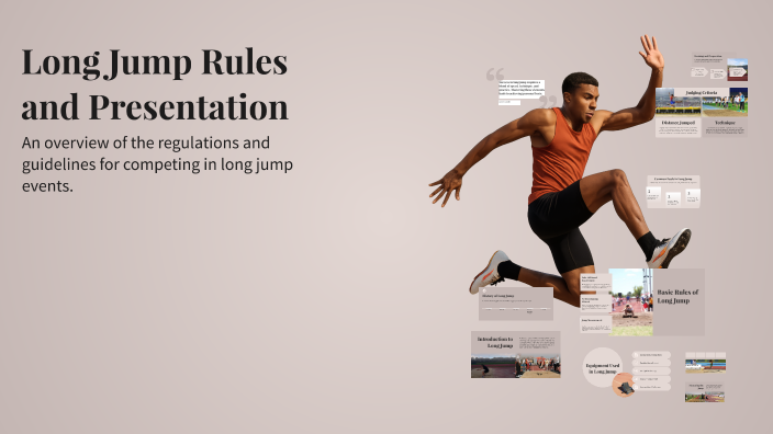 Long Jump Rules and Presentation by CG1 TCG on Prezi