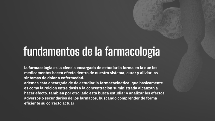 Introducción a la Farmacología by Ingrid Macias on Prezi
