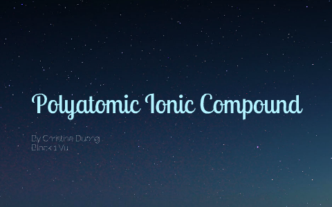 Chemical Compound Project by Christine Duong on Prezi