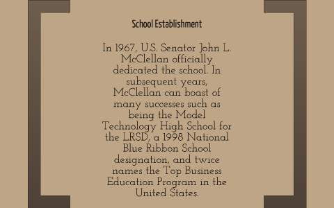 The History of John L. McClellan Magnet High School.. by Jarkell Conway ...
