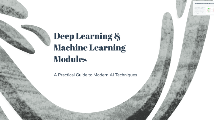 Deep Learning & Machine Learning Modules by Leann on Prezi