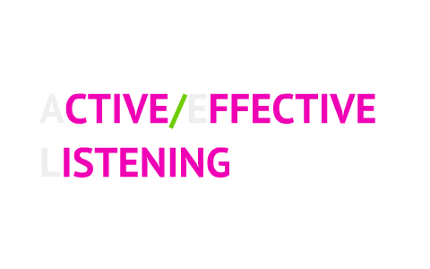 Active Listening by Jennifer Bonello on Prezi