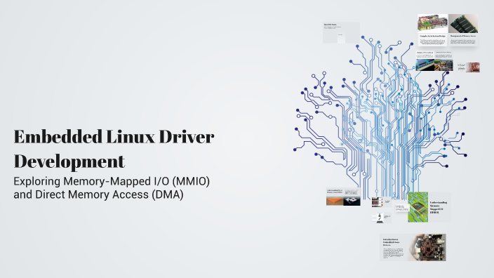 Embedded Linux Driver Development by mehdi mk on Prezi