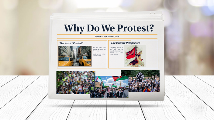 Why do we protest? by Sakina Abbas on Prezi