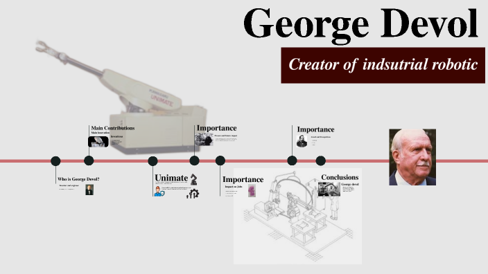 George Devol by Carles Herrada Gonzalez on Prezi