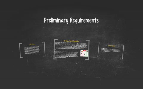 Preliminary Requirements by Lewis Barnard on Prezi