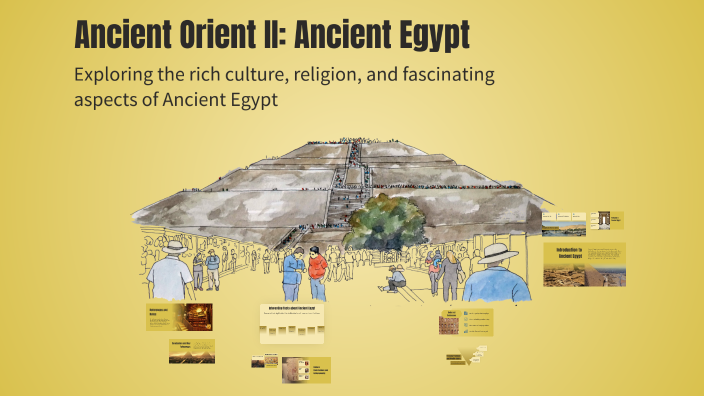 Ancient Orient II: Ancient Egypt by jakub púalas on Prezi