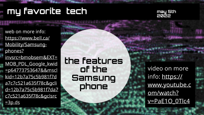 why the samsung is my favorite technology by adnan sulthan on Prezi