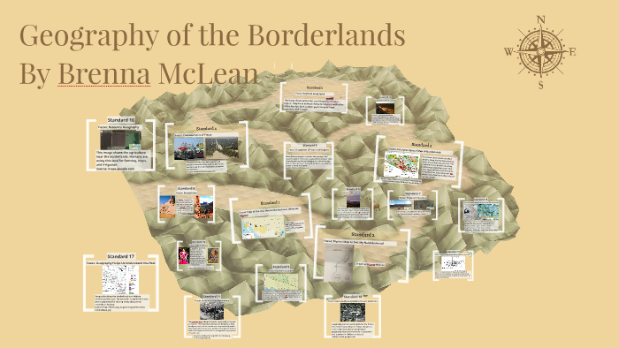 Geography of the Borderlands by Brenna McLean on Prezi