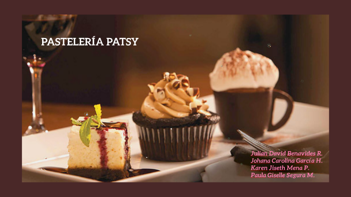 PASTELERÍA PATSY by johana garcia on Prezi