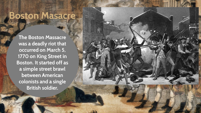 Boston Massacre by Keon White on Prezi