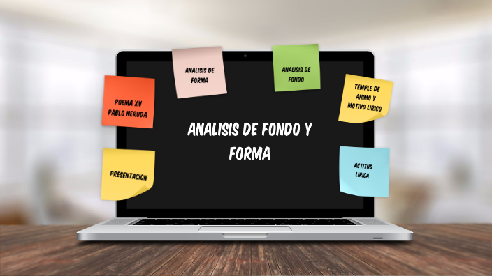 ANALISIS DE FONDO Y FORMA POEMA XV by Valeria de la espriella on Prezi