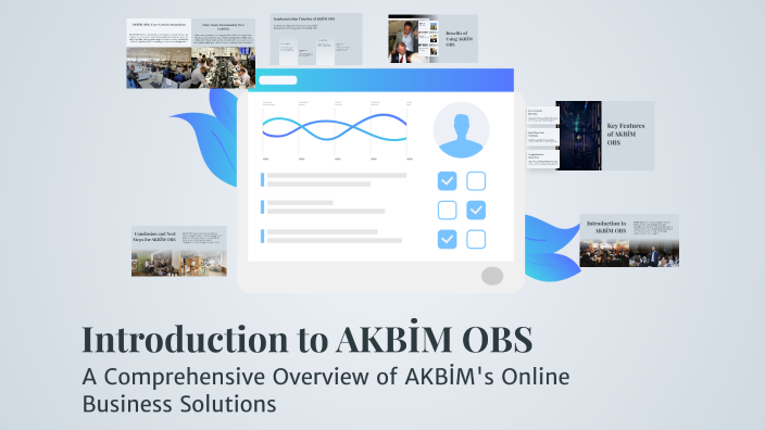 Introduction to AKBİM OBS by Talha Burak ÜNLÜ on Prezi
