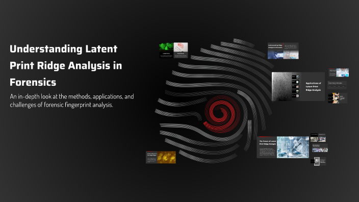 Understanding Latent Print Ridge Analysis in Forensics by Lindsay ...