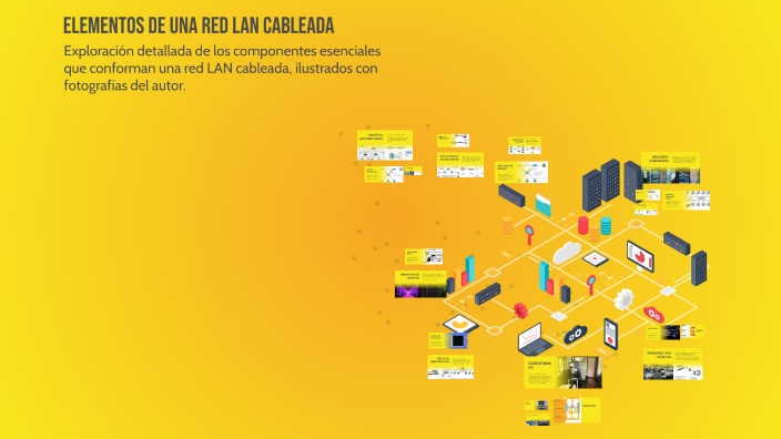 Elementos de una Red LAN Cableada by Melany Galviz on Prezi