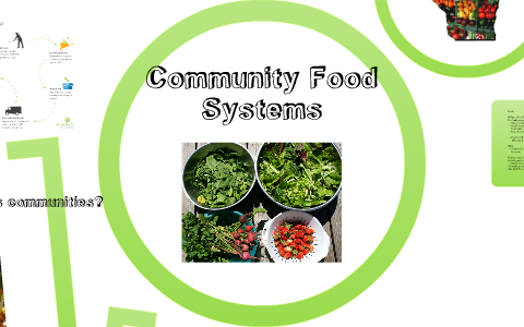 Community Food Systems by Erin Peot on Prezi