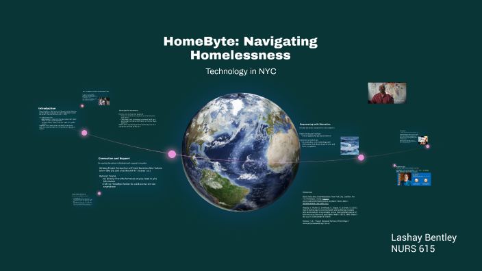 HomeByte: Navigating Homelessness by Lashay Bentley on Prezi