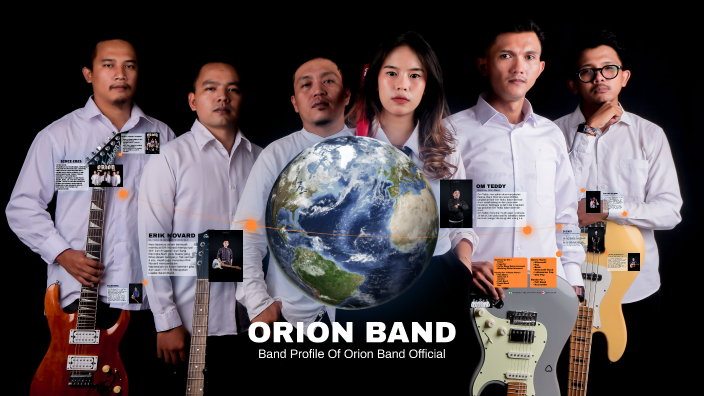Orion Band Profile by hariana gumilang on Prezi