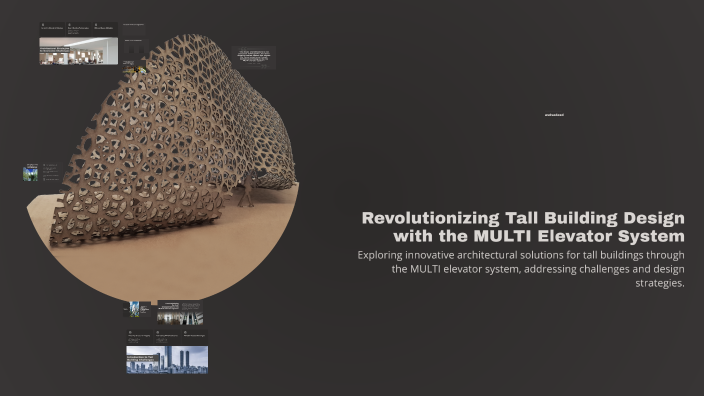 Revolutionizing Tall Building Design with the MULTI Elevator System by ...