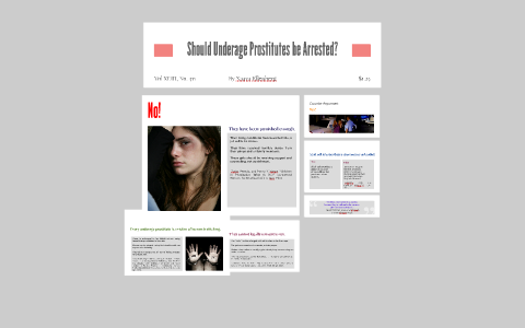 Should Underage Prostitutes be Arrested? by naava Ellenberg on Prezi
