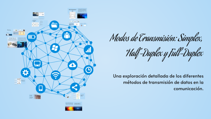 Modos de Transmisión: Simplex, Half-Duplex y Full-Duplex by NATALIA ...