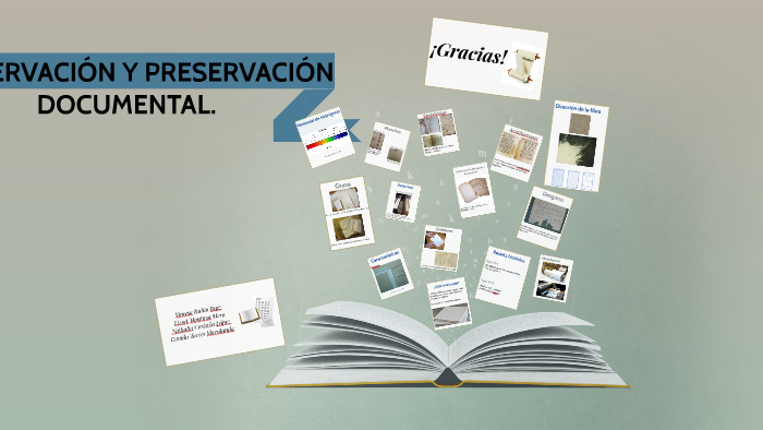 Unidad 2. Conservación y Preservación Documental by on Prezi