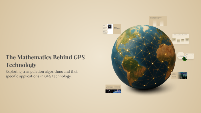 The Mathematics Behind GPS Technology by Varalakshmi Varsha on Prezi