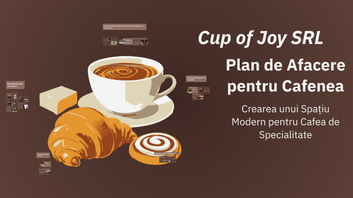 Plan de Afacere pentru Cafenea by Marta Minea on Prezi