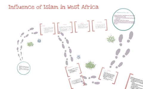 Islam in West Africa by Tara Chernoff on Prezi