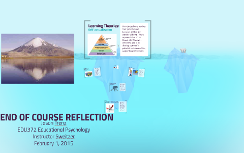 END OF COURSE REFLECTION by Jason Trenz on Prezi
