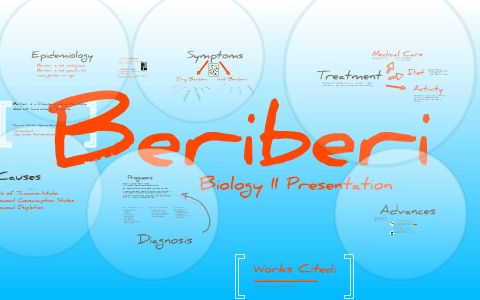 Beriberi Presentation by Bernadette Campbell on Prezi