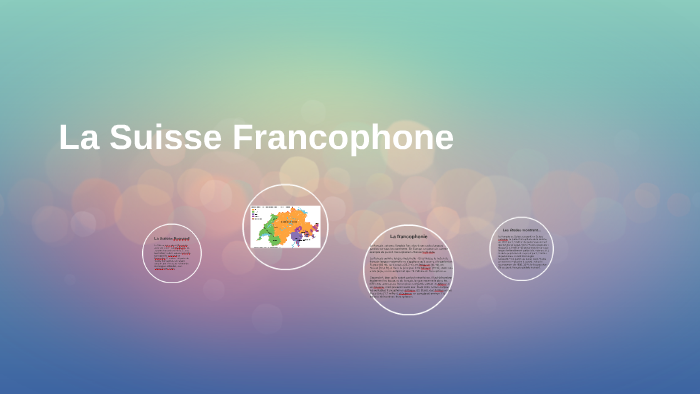 La Suisse Francophone by Carmen Herrero on Prezi