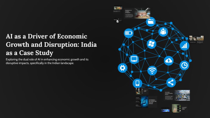 AI as a Driver of Economic Growth and Disruption: India as a Case Study ...