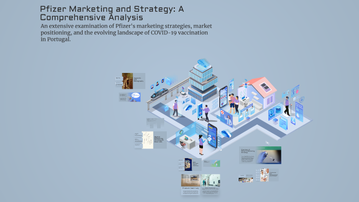 Pfizer Marketing and Strategy: A Comprehensive Analysis by Maria Reis ...