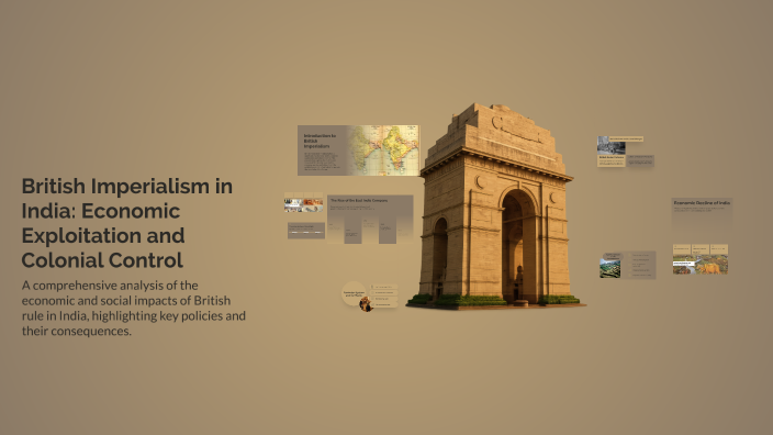 British Imperialism in India: Economic Exploitation and Colonial ...