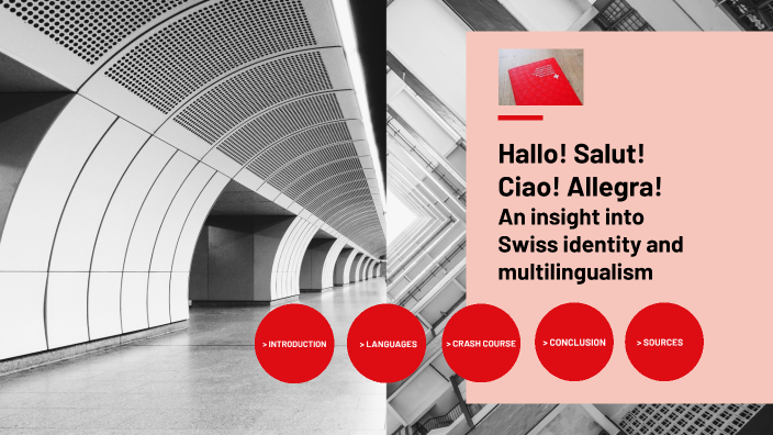 An insight into Swiss identity and multilingualism by Chiara Napolitano