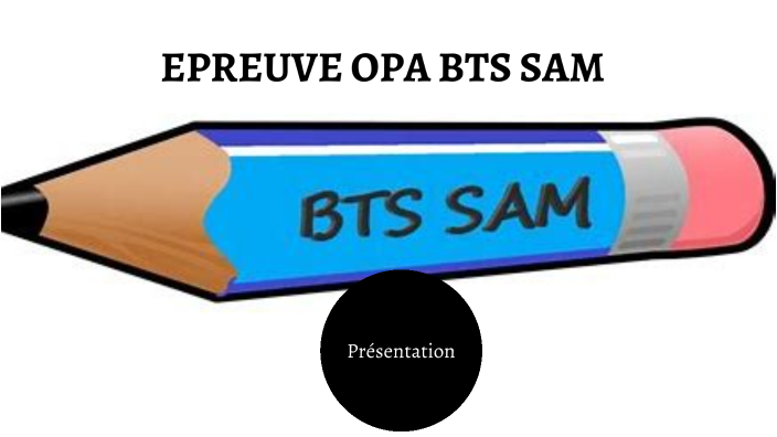 épreuve OPA by Lyse Gd on Prezi