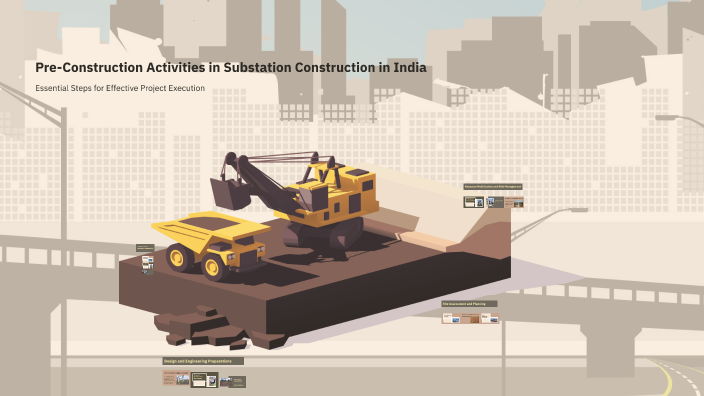 Pre-Construction Activities in Substation Construction in India by CB ...