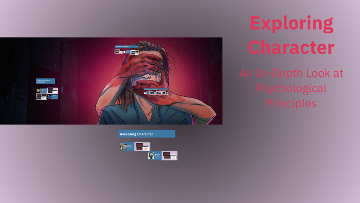 Exploring Character by Mihailo Blagojević on Prezi